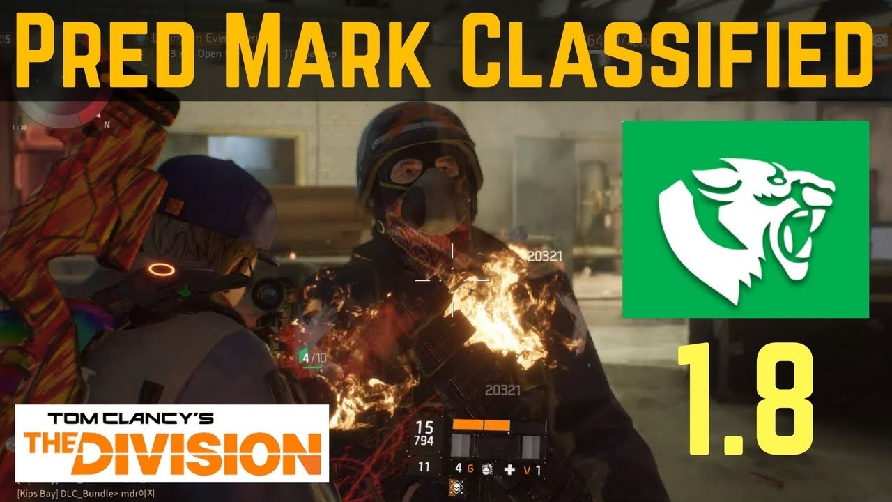 The Division Predators Mark Classified Build 1.8 PVP and PVE! - YouTube