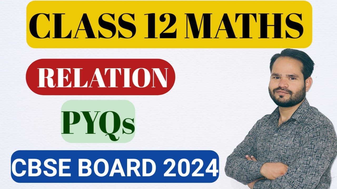 Class -12 ||Relation PYQS|| CBSE Board - YouTube