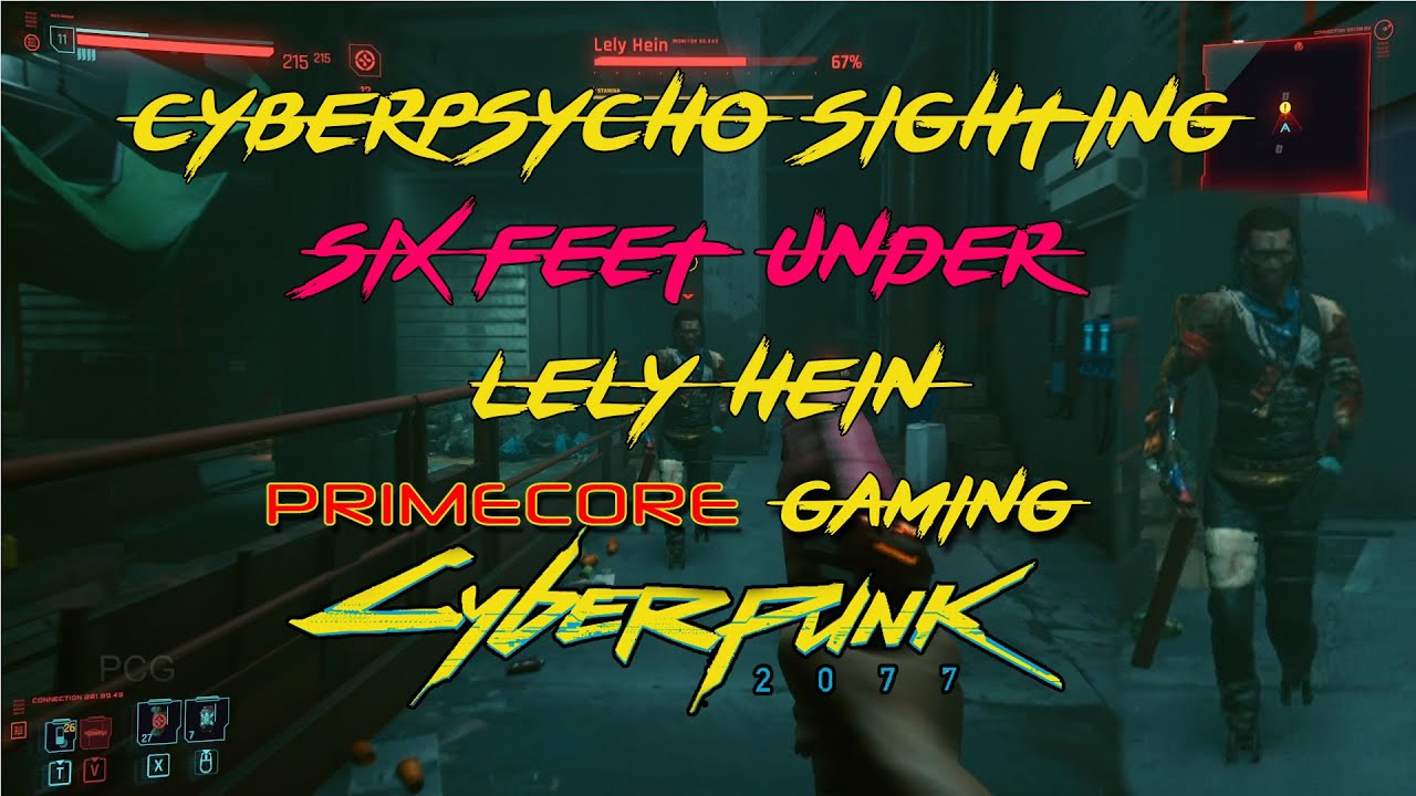 Games: CYBERPUNK 2077- CYBERPSYCHO SIGHTING SIX FEET UNDER (LELY HEIN ...