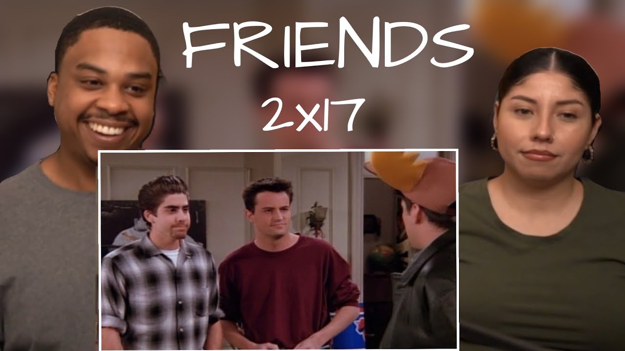 FIRST TIME WATCHING FRIENDS SEASON 2 EPISODE 17 - YouTube