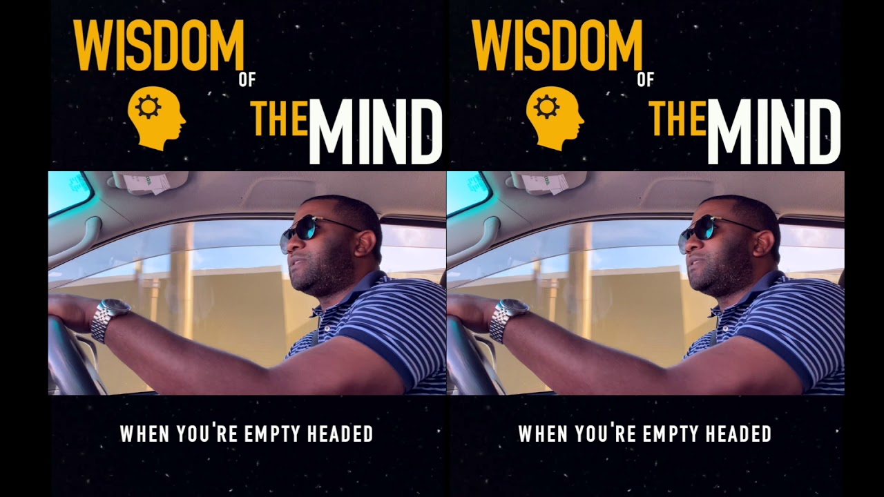 The Wisdom Of The Mind - Luke Quamina | The Mind Series ( Part 2 ...