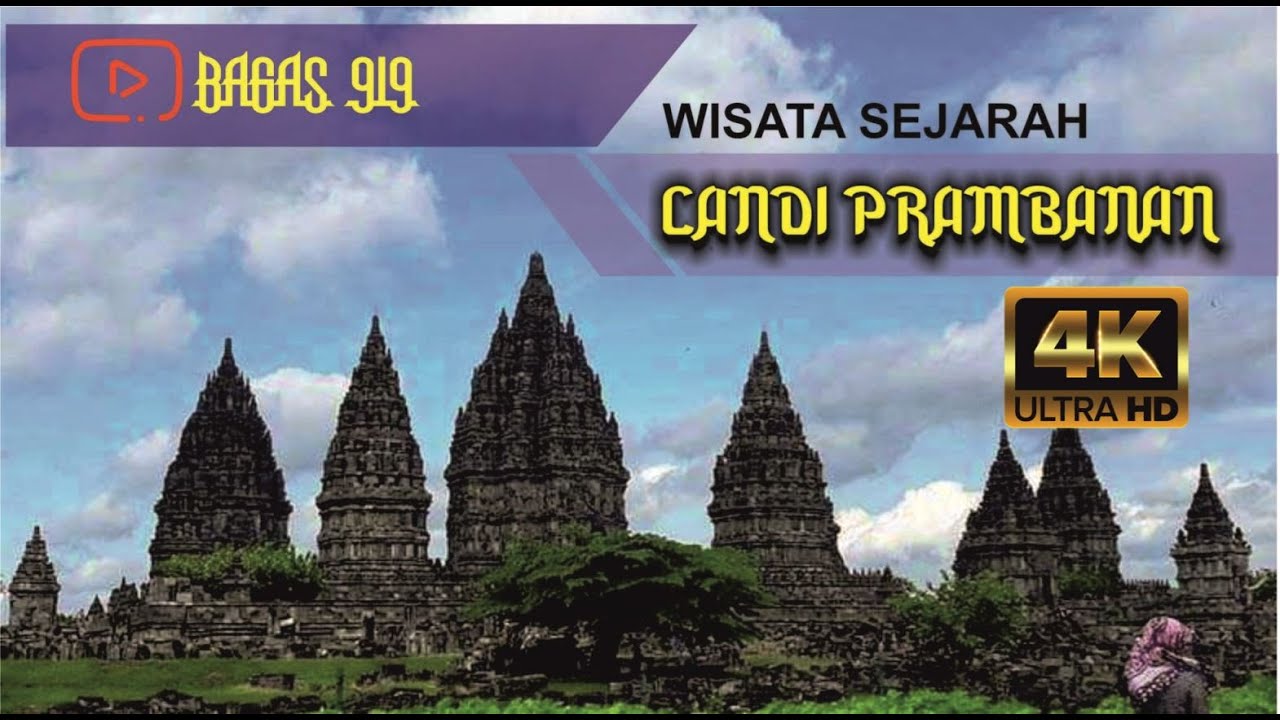 Prambanan temple, Candi Prambanan warisan budaya 4K - YouTube