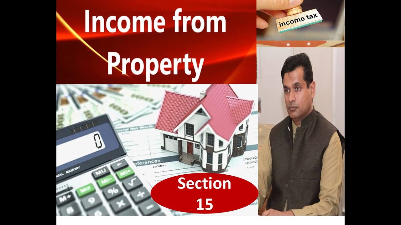Income From Property Section 15 (Income Tax Ordinance-2001) Pakistan ...