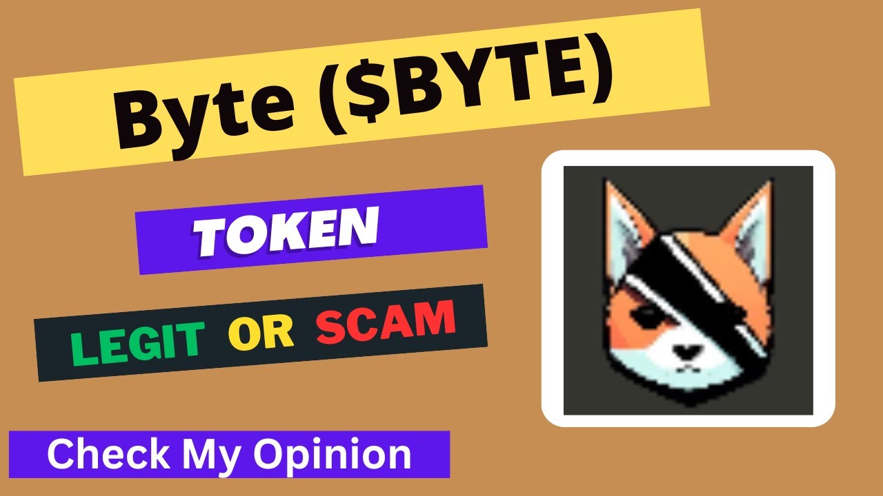 Byte (BYTE) Token is a Legit or Scam | Is BYTE token Legit or Scam ? - YouTube