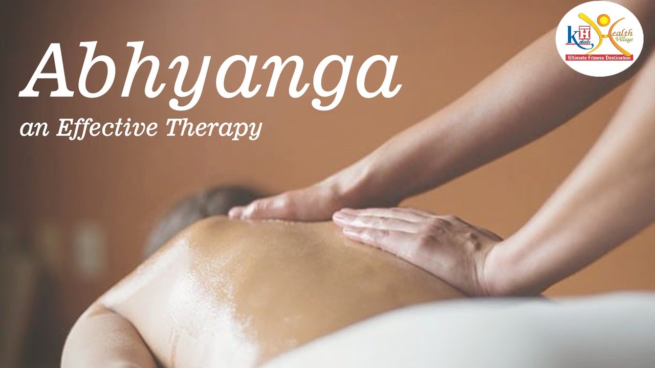 Abhyanga: Magical Therapy for Detoxification & Relieving Stress ...