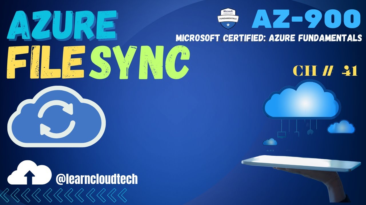 Azure File Sync Services | file synchronization | CH-41 | #AZ900 - YouTube