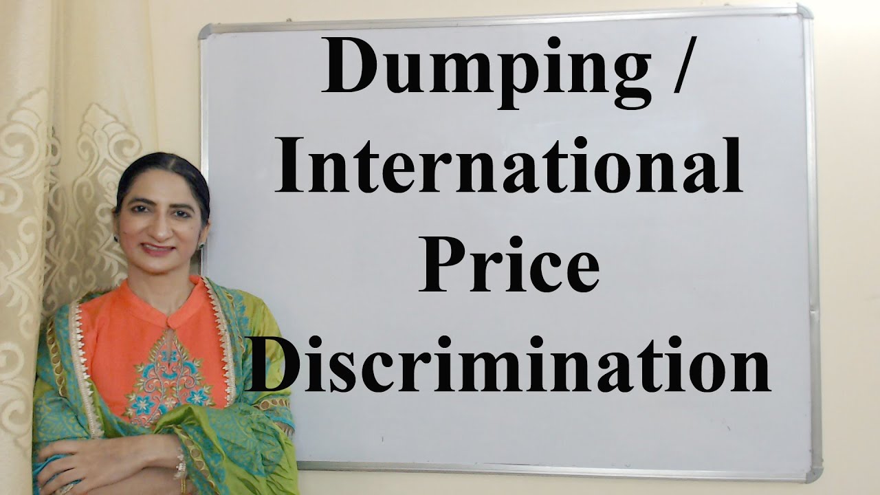 Dumping / International Price Discrimination - YouTube
