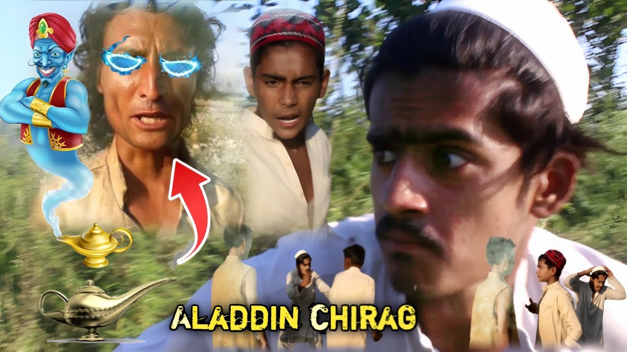 Aladdin's Chiragh || Pashto new funny video || Mkd Jalala Vines 2024 ...