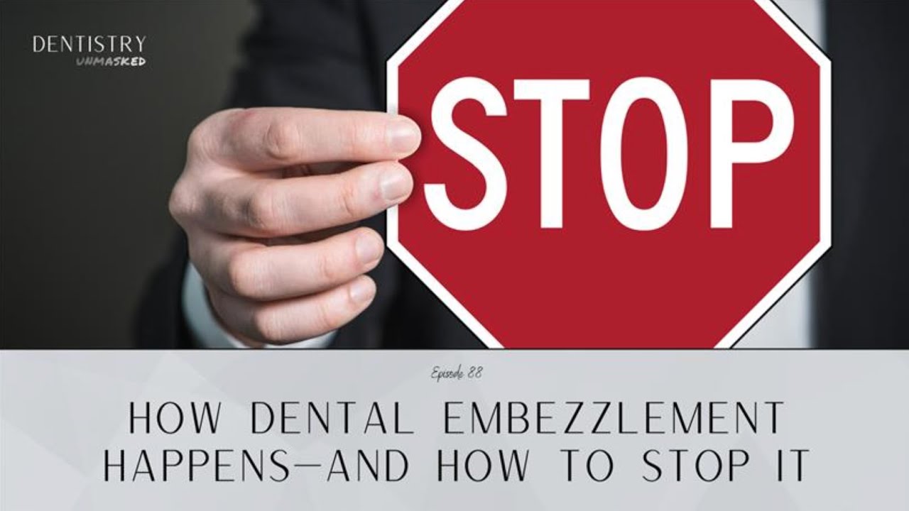 How dental embezzlement happens—and how to stop it - YouTube