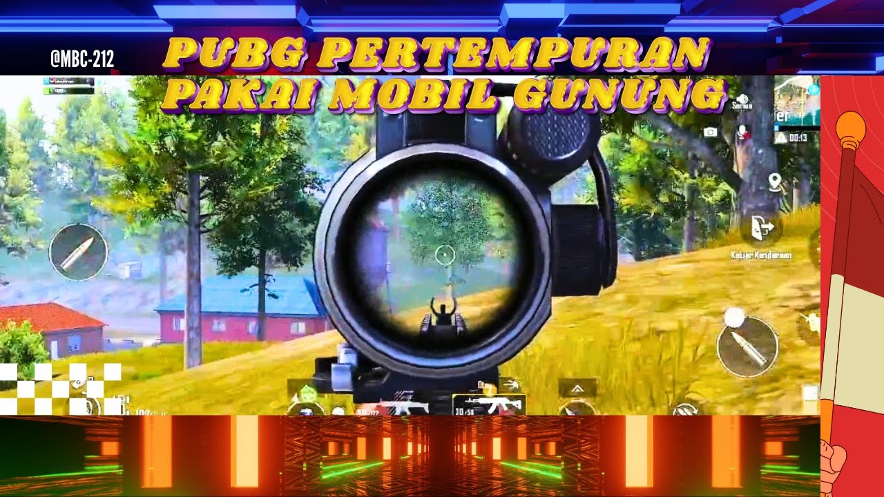 PUBG PERTEMPURAN PAKAI MOBIL GUNUNG.@MBC-212 - YouTube