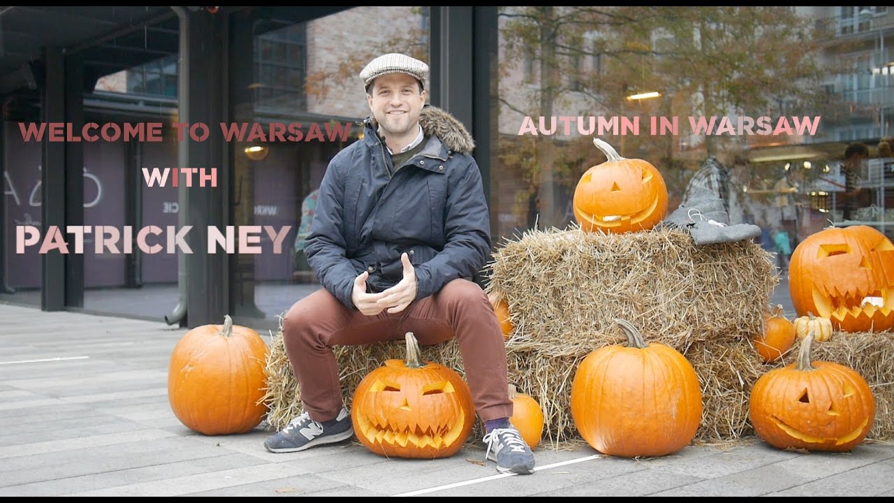 Welcome to Warsaw with Patrick Ney: Autumn in Warsaw - YouTube