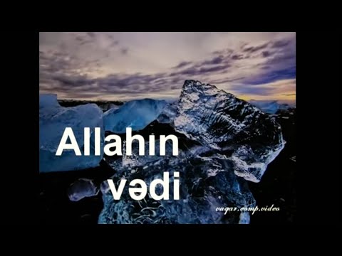 Allahın Vədi Quran ayələrində | Açıqlamanı oxuyun