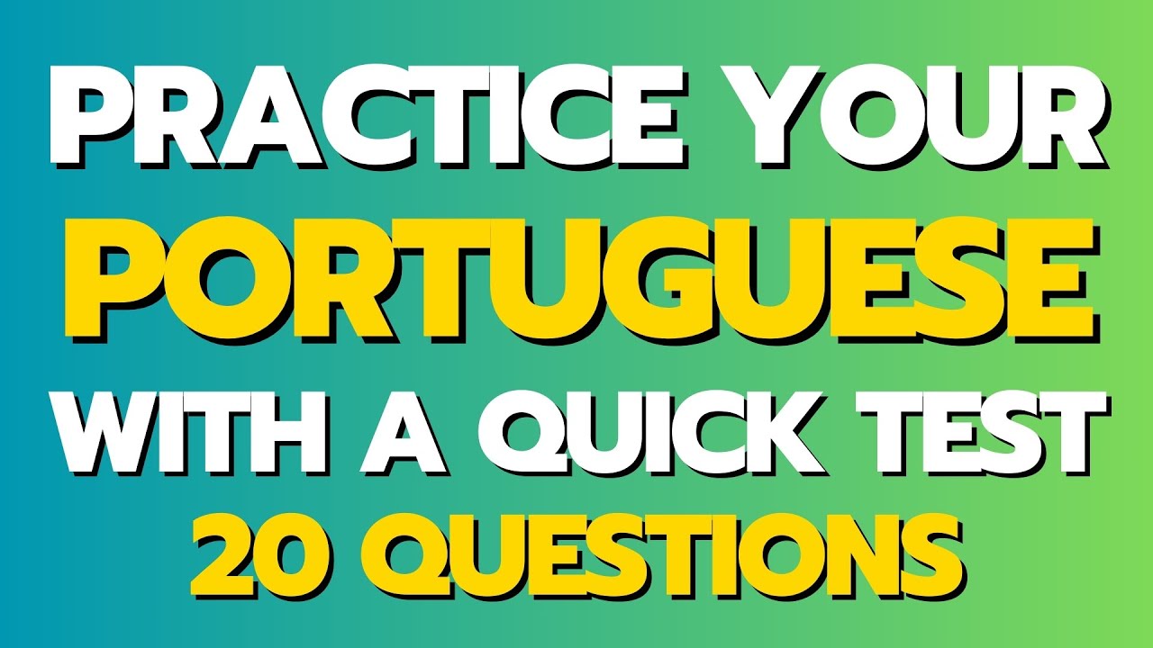 Quick exercises in Portuguese - Portuguese test practice - YouTube