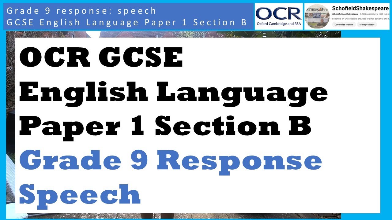 Grade 9 Speeches: Paper 1 Section B - OCR GCSE English Language - YouTube