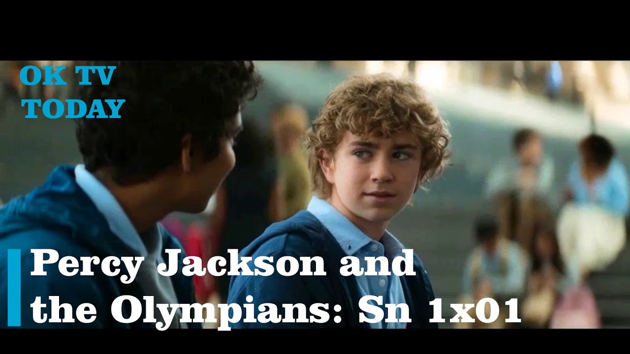 Percy Jackson and the Olympians – Season 1 Episode 1 Recap & Review ...