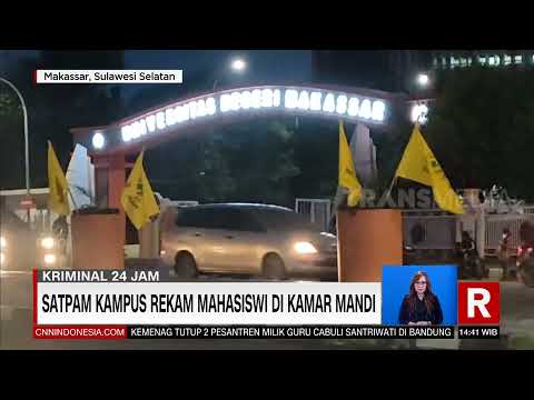 Satpam Kampus Rekam Mahasiswi Di Kamar Mandi | REDAKSI (10/12/21)