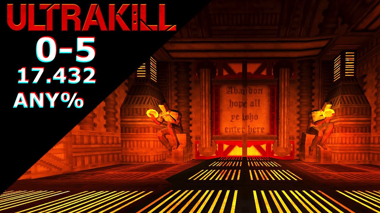 ULTRAKILL | 0-5 ANY% - 17.432 [Former World Record] - YouTube