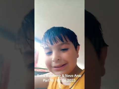 Baba Bəhdəmir & Nəvə Anar Part 14 - 02.06.2023 #EvezZeynalli #AnarBehdemir