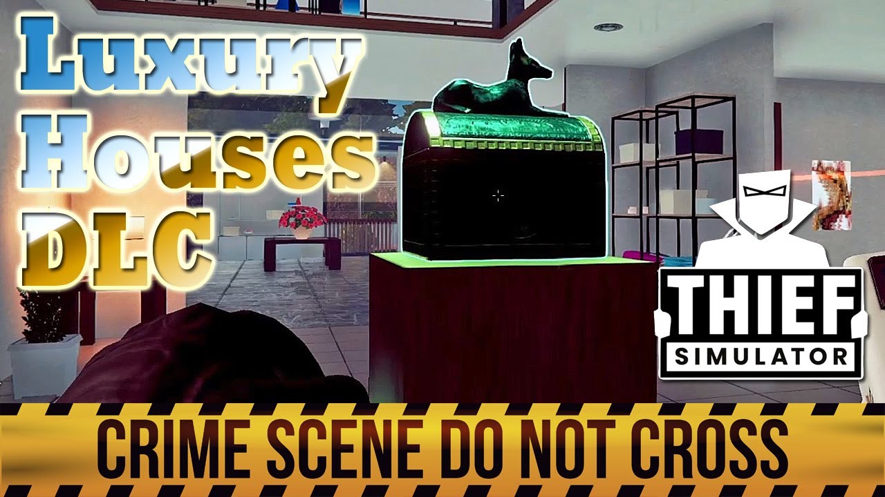 Jetzt habe ich alles geklaut - Thief Simulator Luxury Houses DLC - YouTube