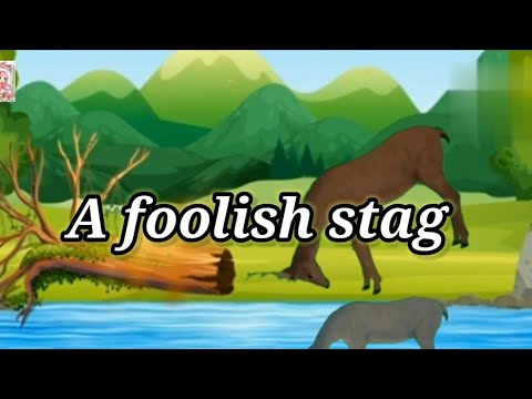"a foolish stag" moral stories for kids in English. buchon k liye ...