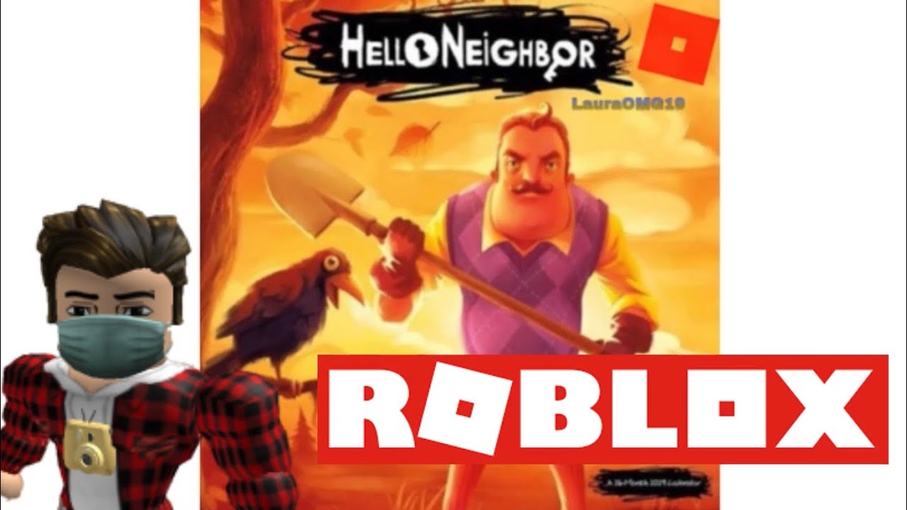 Hello Neighbor 2 (New Map) Roblox by LauraOMG19 - YouTube