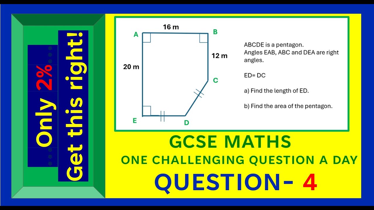 GCSE Maths- One Challenging Question A Day- Q4 [Only 2% get this right ...