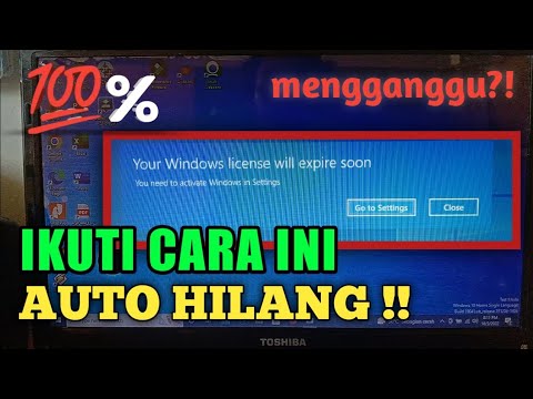 MUNCUL NOTIF YOUR WINDOWS LICENSE WILL EXPIRE SOON ??!! - YouTube