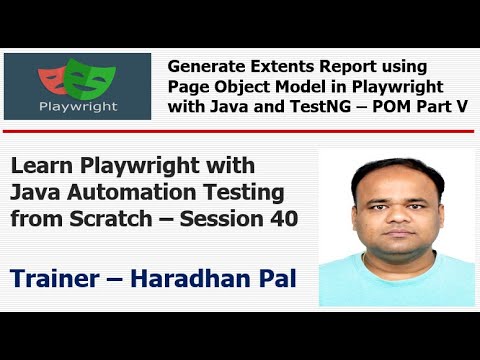 S#40: Generate Extents Report using Page Object Model in Playwright ...