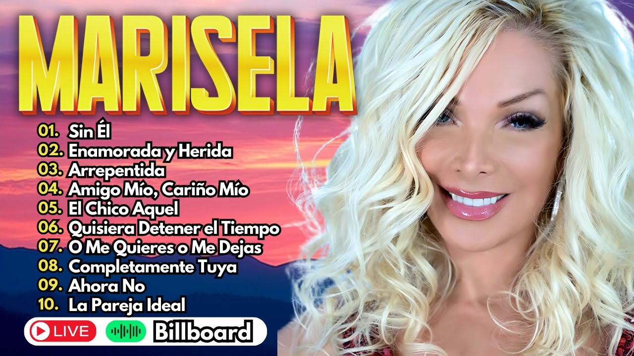 Marisela Exitos románticos 💝 15 Super Exitos Completas Mix 💝 Complete ...