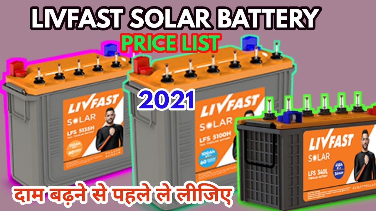 LIVFAST SOLAR BATTERY PRICE LIST 2021!LIVFAST 40 Ah TO 200 AH SOLAR ...