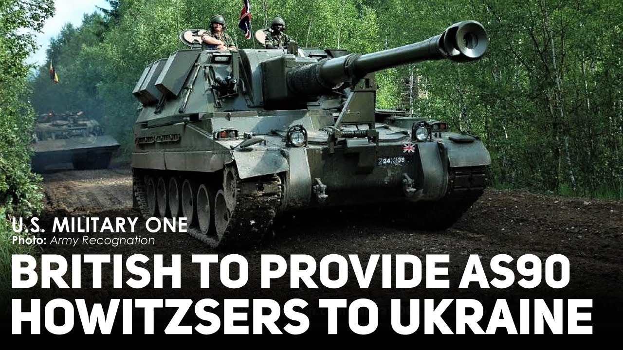 Russia-Ukraine: UK to Provide AS90 155mm Tracked Self-propelled ...
