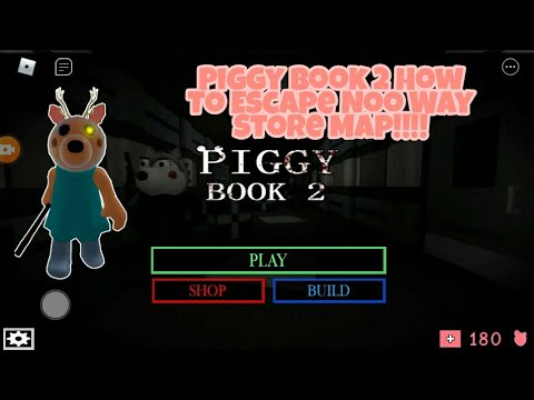 Piggy Book 2 Ch.2 The Store No Way!! (How To Escape)!!!! Lets Do It ...
