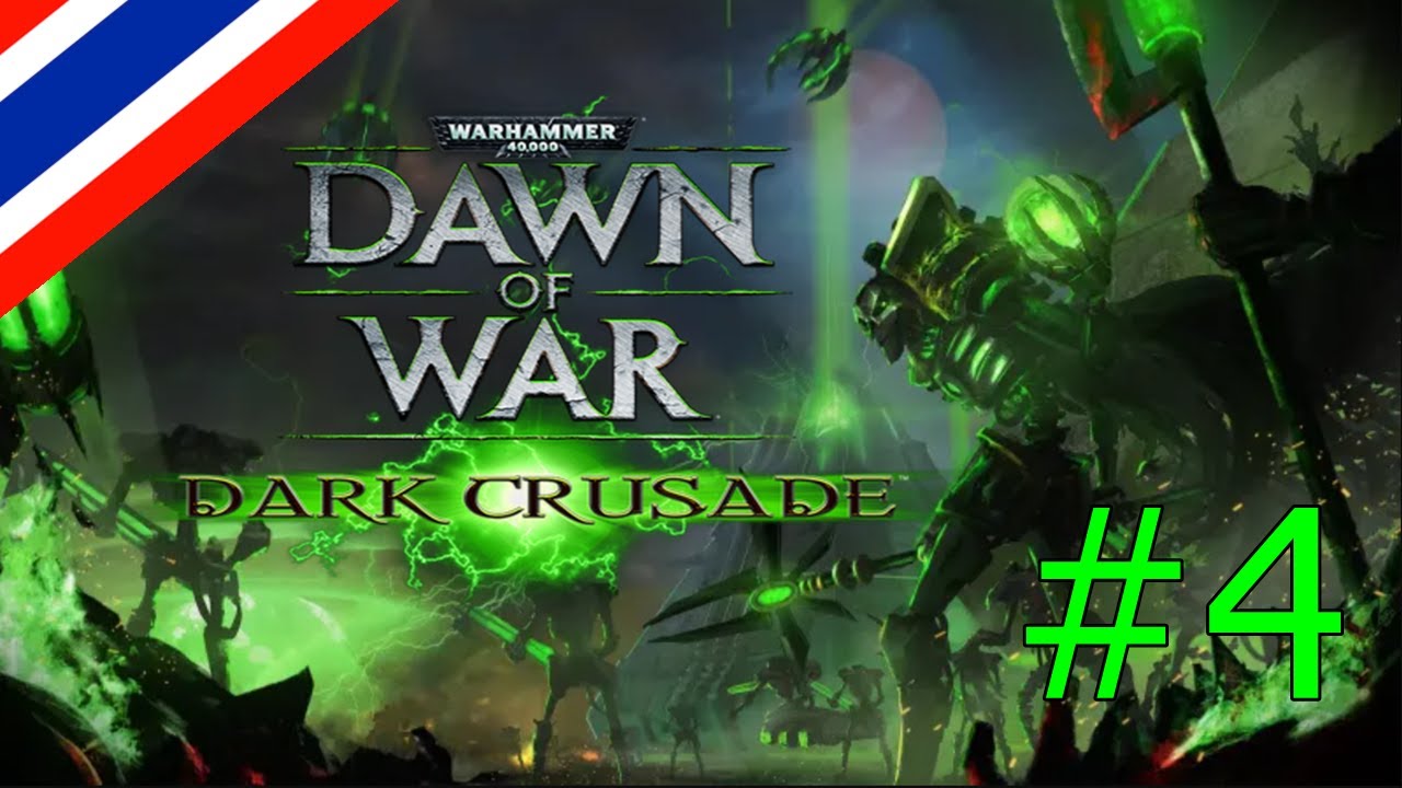 【TG.TV】- Warhammer 40K Dawn of War Dark Crusade 🎮[Necron Campaign]🎮 ...