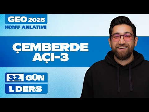 Çemberde Açı-3 | 60 Günde Geometri | 32.Gün 1.Ders | 2026