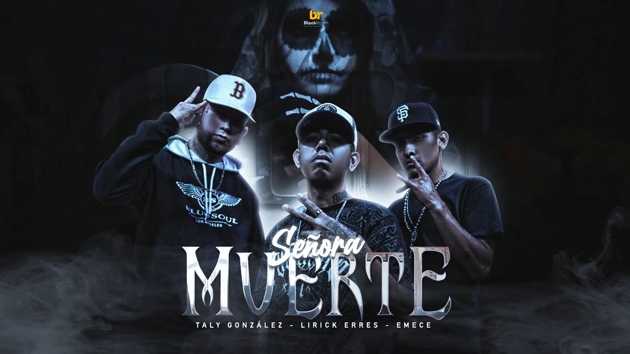 Señora Muerte - Taly González Ft @EmeceOfficial & @LirickErres(Video ...