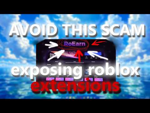 How to Get Robux in Roblox Safely Avoid RoEarn & Other Roblox Scams And Exposed Scamming Extensions