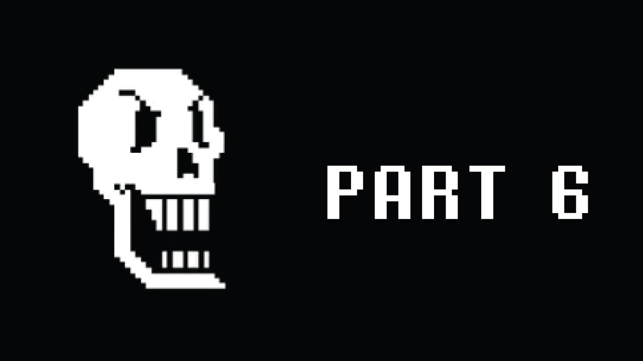 UNDERTALE: Skeleton Date? - Part 6 - YouTube