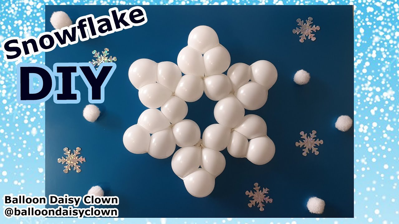 Snowflake - Christmas Balloon Decoration Ideas TUTORIAL - YouTube