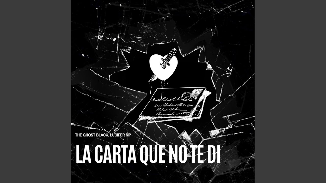 La Carta Que No Te Dí - YouTube