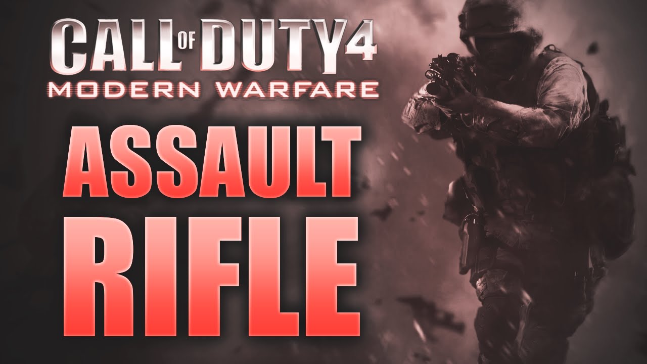 COD HISTORY: BEST ASSAULT RIFLE - Call of Duty 4: Modern Warfare - LIVE ...