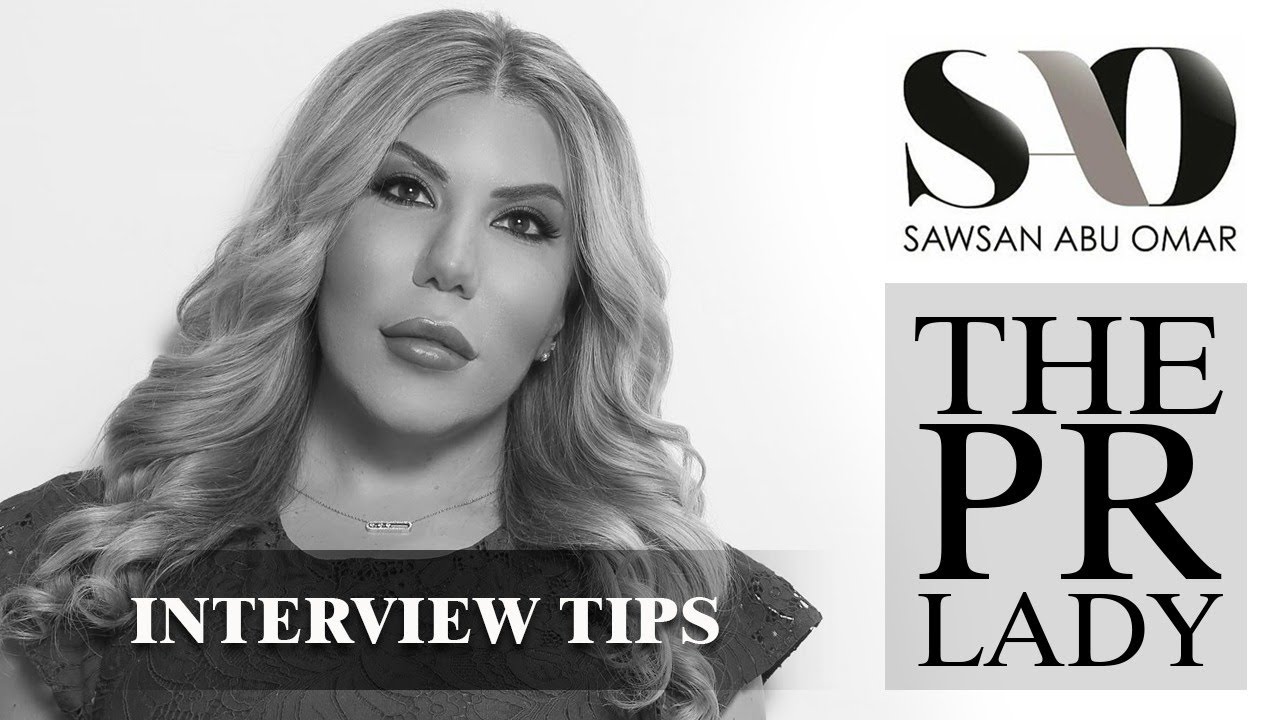 The PR Lady- Interview Tips- Eps 15 - YouTube