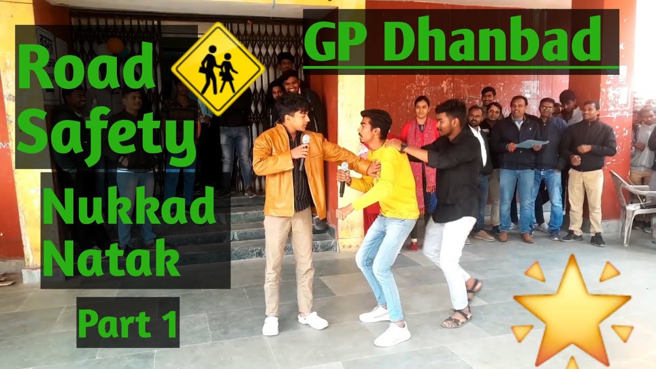 Road Safety 🚸 Nukkad Natak 🔥 in GP Dhanbad | Natak | Road Safety | # ...
