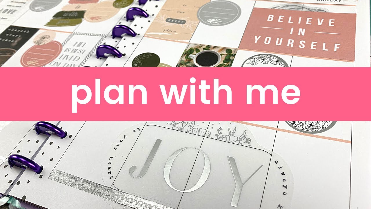 Plan with me in The Happy Planner with MODERN FARMHOUSE stickers - YouTube