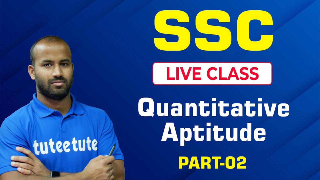 SSC _ Quantitative Aptitude | LIVE CLASS | PART 2 - YouTube