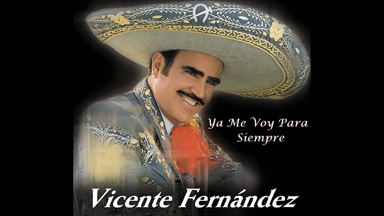Ya Me Voy Para Siempre - YouTube
