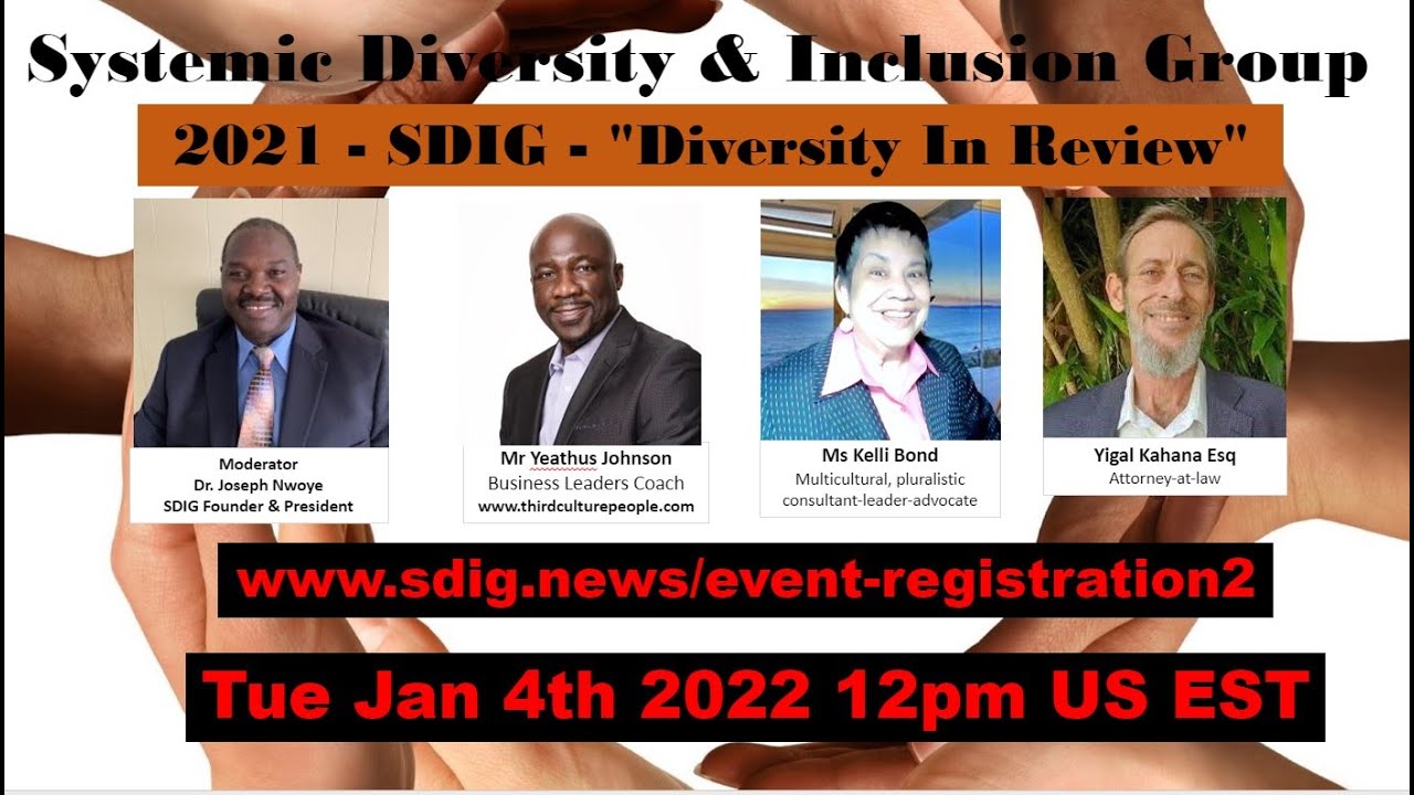 SDIG LIVE EVENT DIVERSITY IN REVIEW 2021 04Jan22 - YouTube