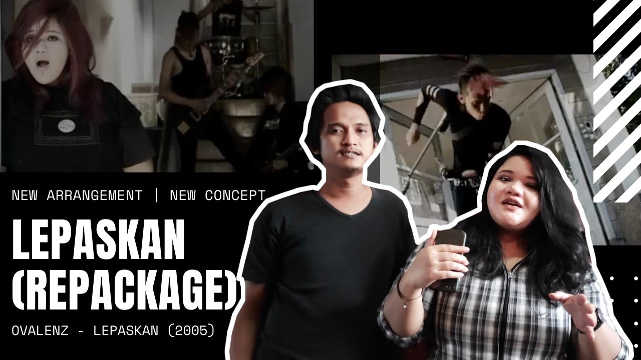 Cerita dan Proses Ovalenz - Lepaskan (versi baru) - YouTube