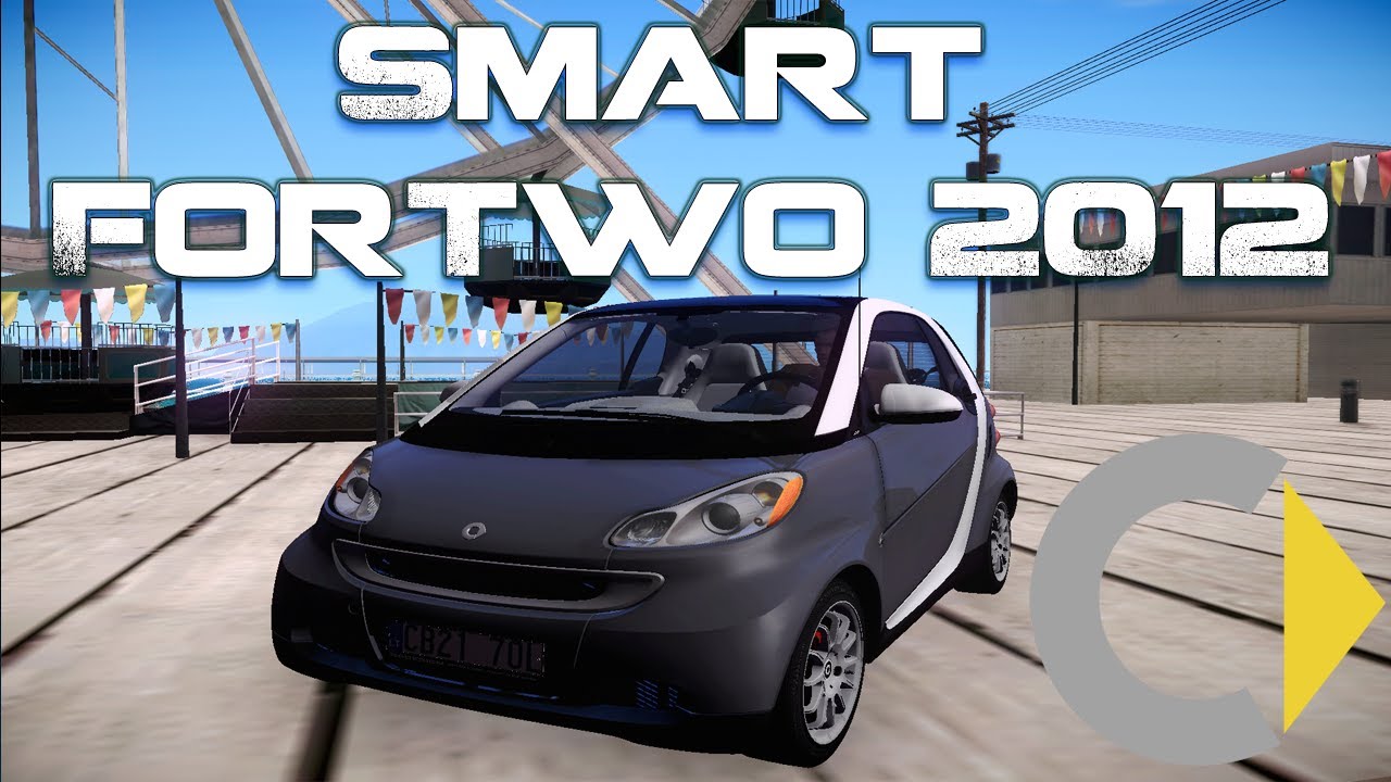 GTA San Andreas Mods - Smart ForTwo 2012 [IVF][CAR][HQ][HD] - YouTube