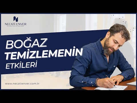 Boğaz Temizlemenin Etkileri - Dr. Necati ENVER