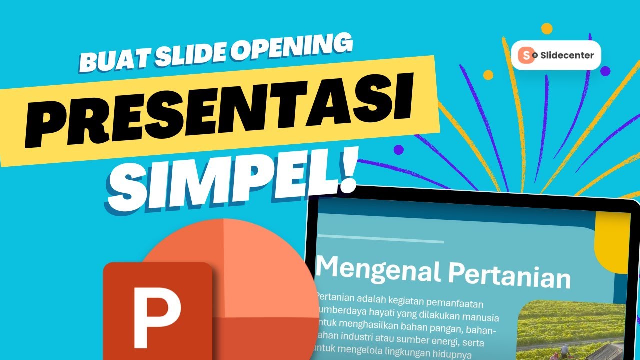 Turorial Membuat Slide PowerPoint Simpel Untuk Opening Presentasi ...